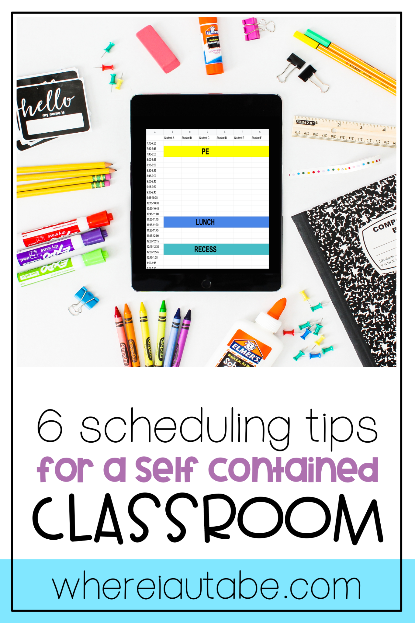 6 Scheduling Tips For A Self Contained Classroom - Where I Aut-a Be