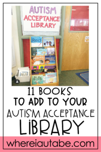 11 Books To Read For Autism Acceptance Month - Where I Aut-a Be
